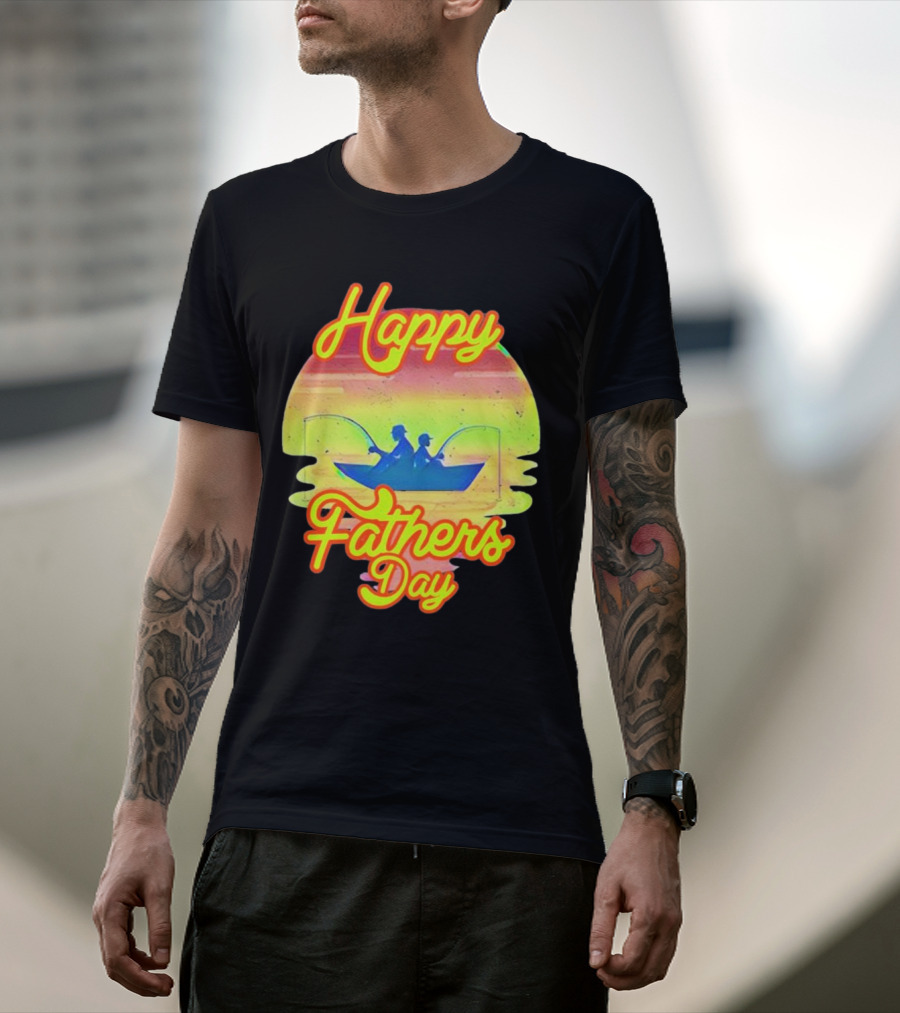 Happy Fathers Day Fishing T-Shirt