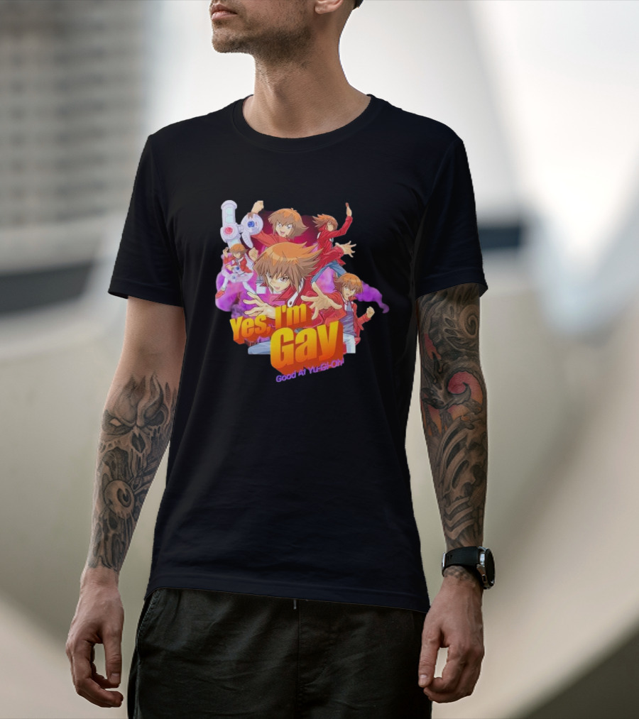 Yes I'm Gay Good At Yu-Gi-Oh Jaden Yuki Anime Character T-Shirt