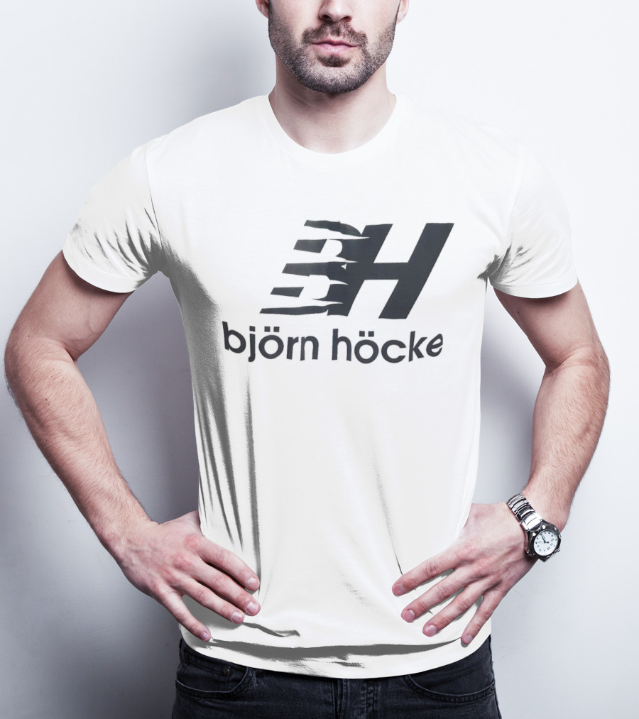 Björn Höcke BH T-Shirt
