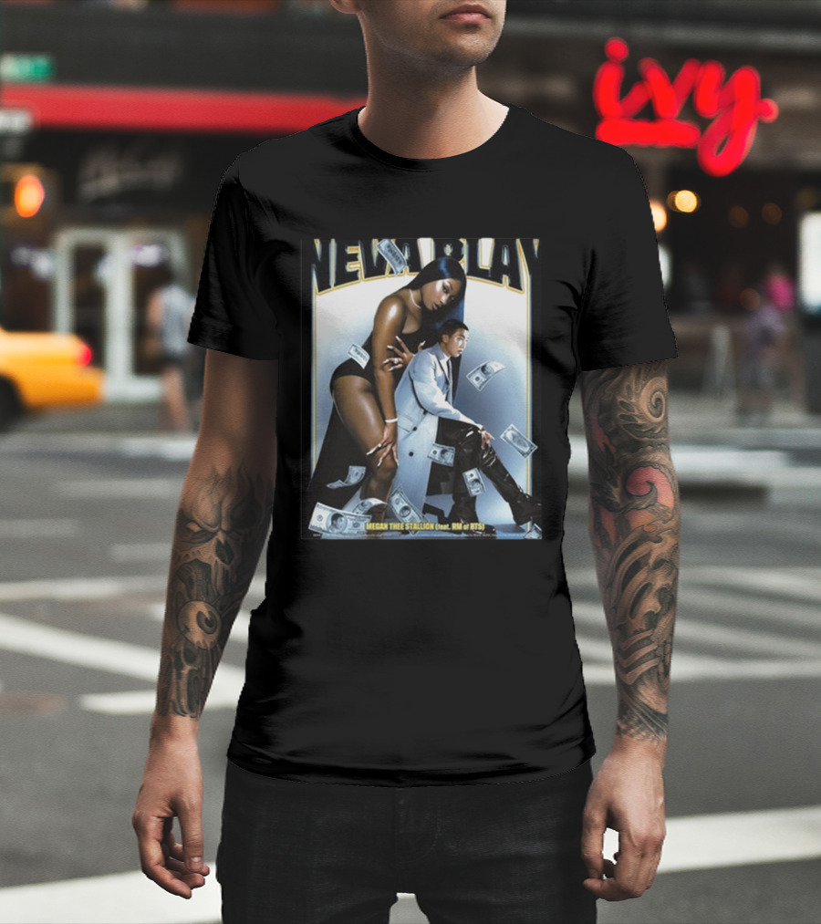 Neva Play Megan Thee Stallion Feat RM Of BTS Money Rain T-Shirt