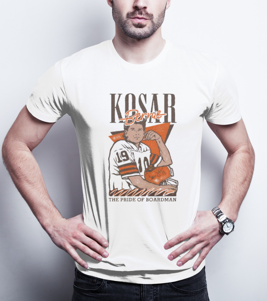 Kosar Bernie The Pride Of Boardman Football T-Shirt