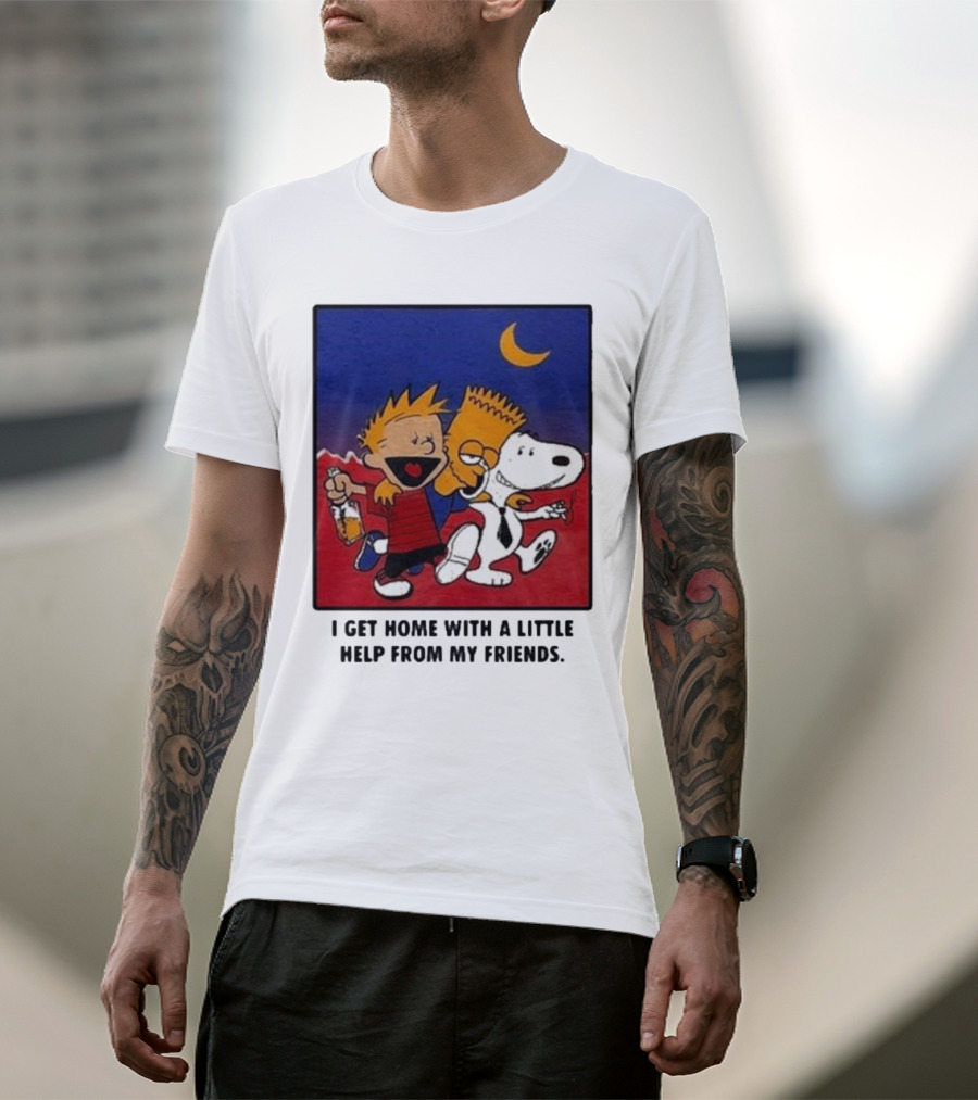 For All To Envy I Get Home With A Little Help From My Friends Calvin Bart Snoopy Trio T-Shirt