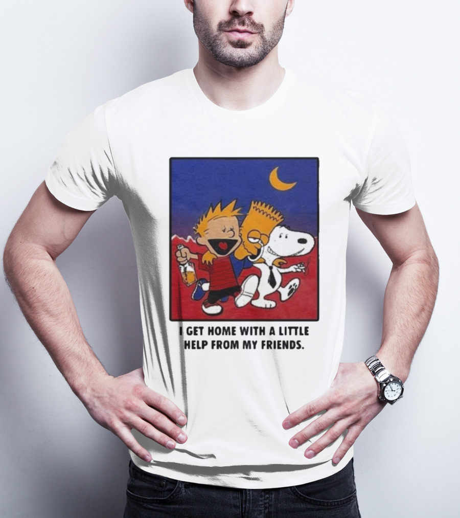 For All To Envy I Get Home With A Little Help From My Friends Calvin Bart Snoopy Trio T-Shirt
