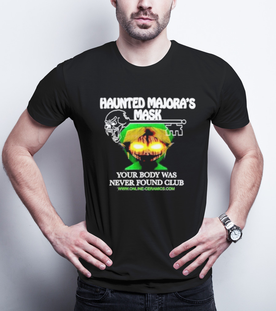 Haunted Majora's Mask Your Body Was Never Found Club Www.online-ceramics.com T-Shirt