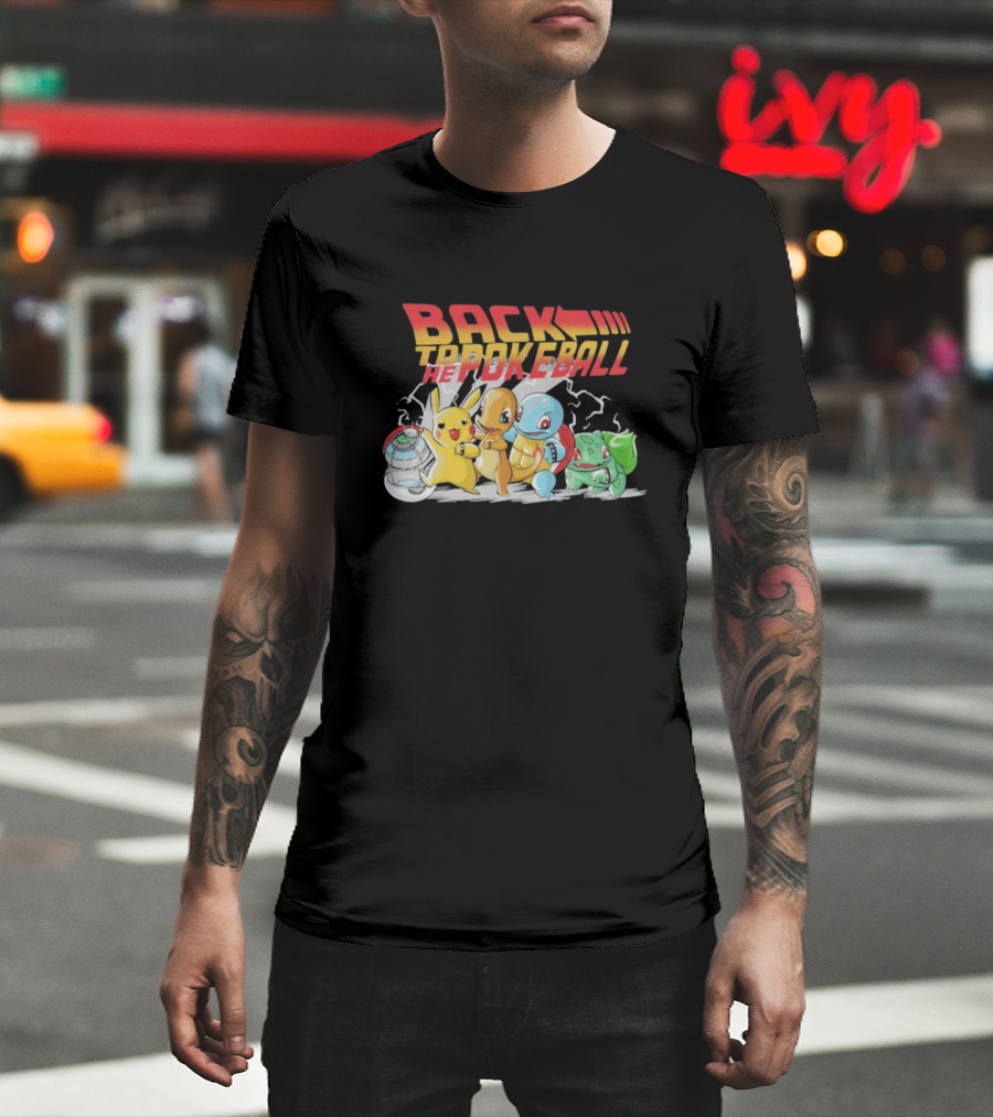 BACK TO THE POKEBALL PIKACHU CHARMANDER SQUIRTLE BULBASAUR T-Shirt