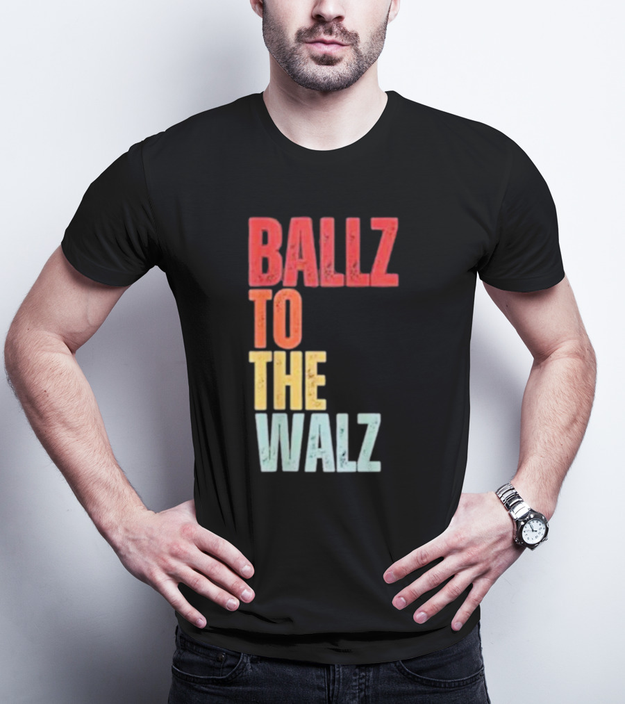 Ballz To The Walz T-Shirt