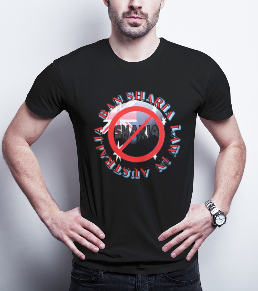 Australia Ban Sharia Law In Australia T-Shirt