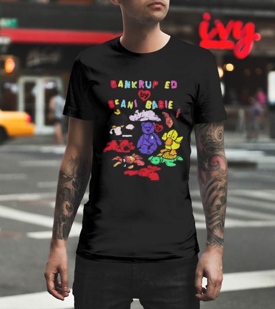 Bankrupted By Beanie Babies Heart Colorful Collection T-Shirt