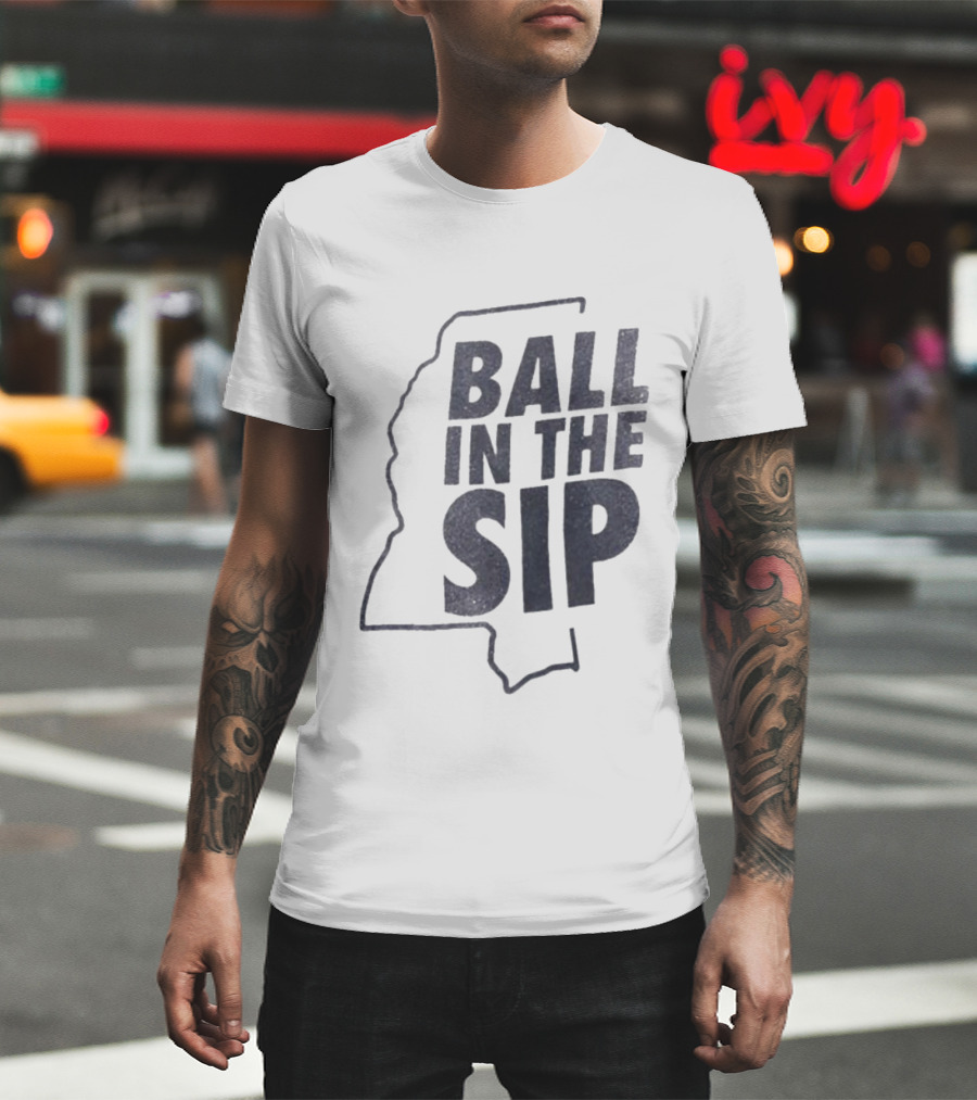 Ball In The Sip Mississippi Outline Lane Kiffin T-Shirt