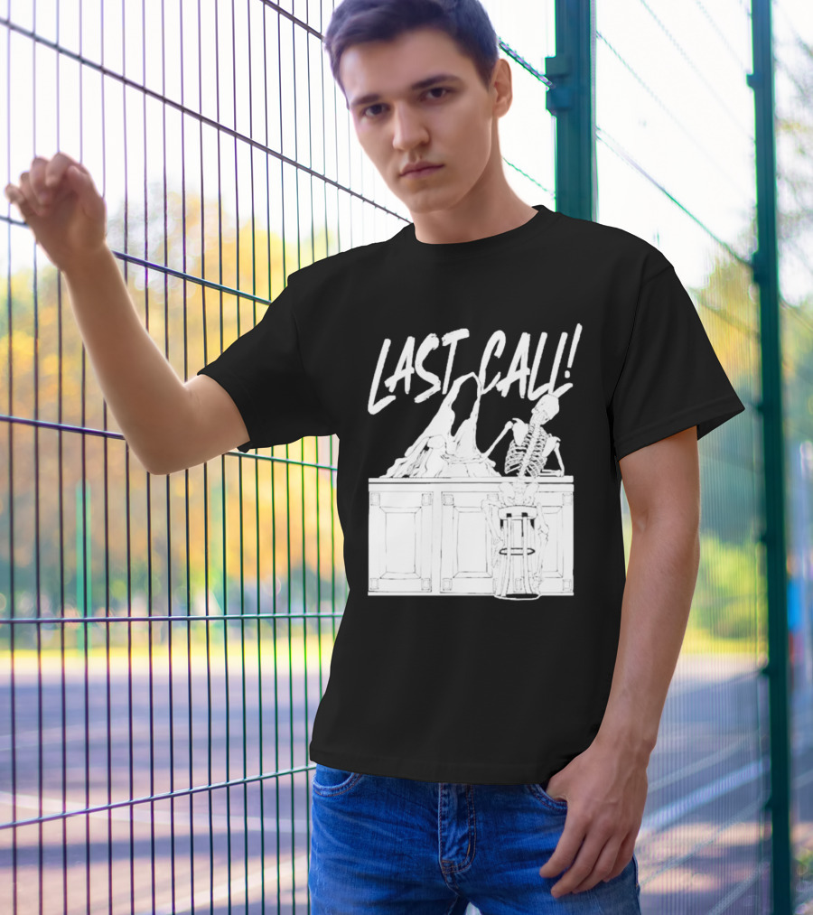 LAST CALL SKELETON SITTING AT BAR T-Shirt