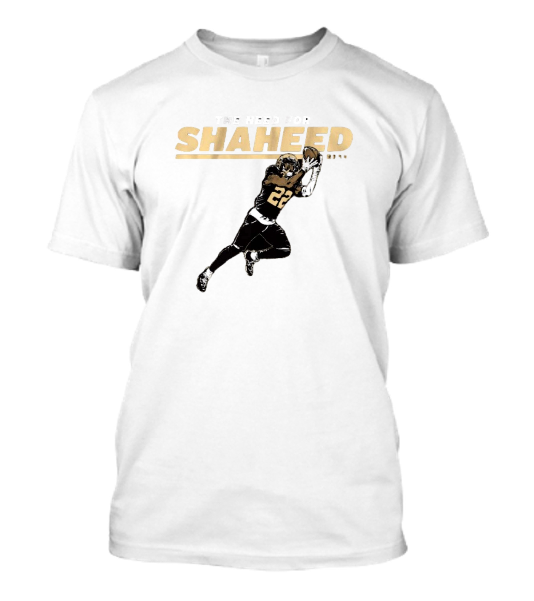 The Need For Shaheed New Orleans Saints NFL Rashid Shaheed T-Shirt