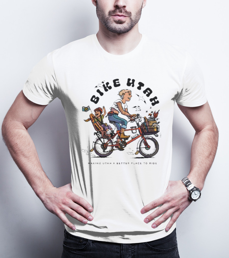 Bike Utah Bliss Making Utah A Better Place To Ride T-Shirt