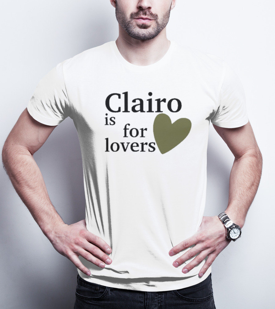 Clairo Is For Lovers Heart T-Shirt