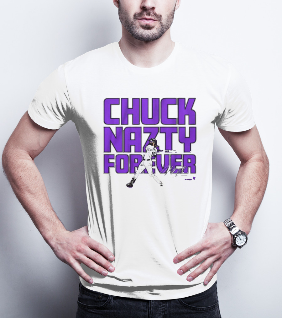 Chuck Nazty Forever Signature Charlie Blackmon Colorado Rockies T-Shirt