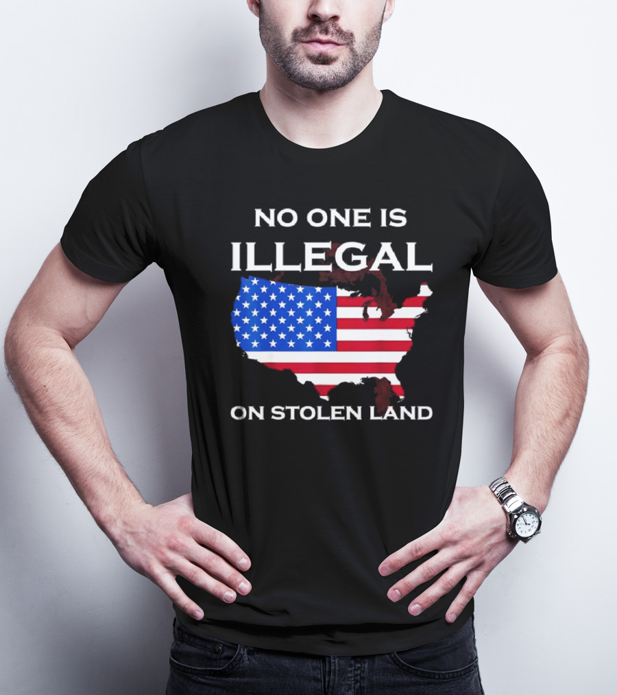 No One Is Illegal On Stolen Land America With United States Flag Map T-Shirt