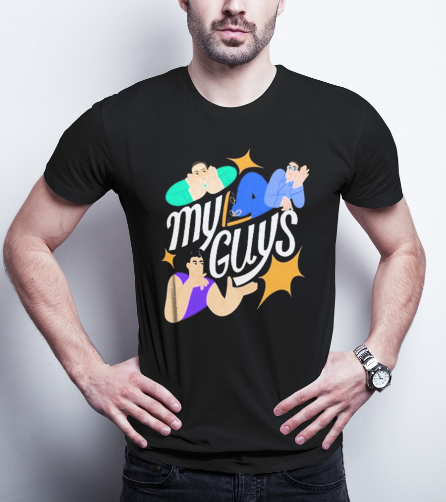 Try Guys My Guys New My Guys T-Shirt