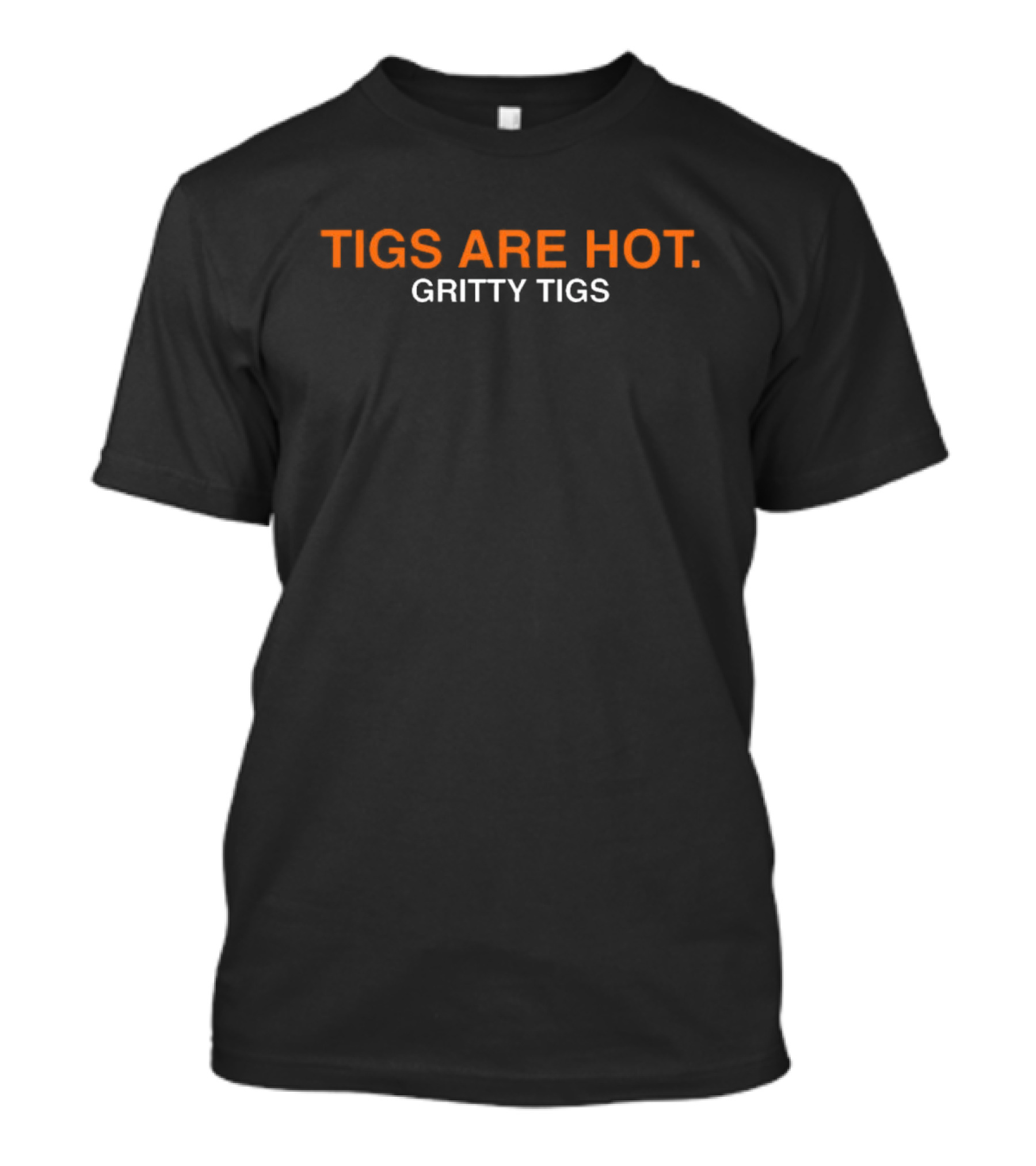 Detroit Tigers MLB Tigs Are Hot Gritty Tigs T-Shirt