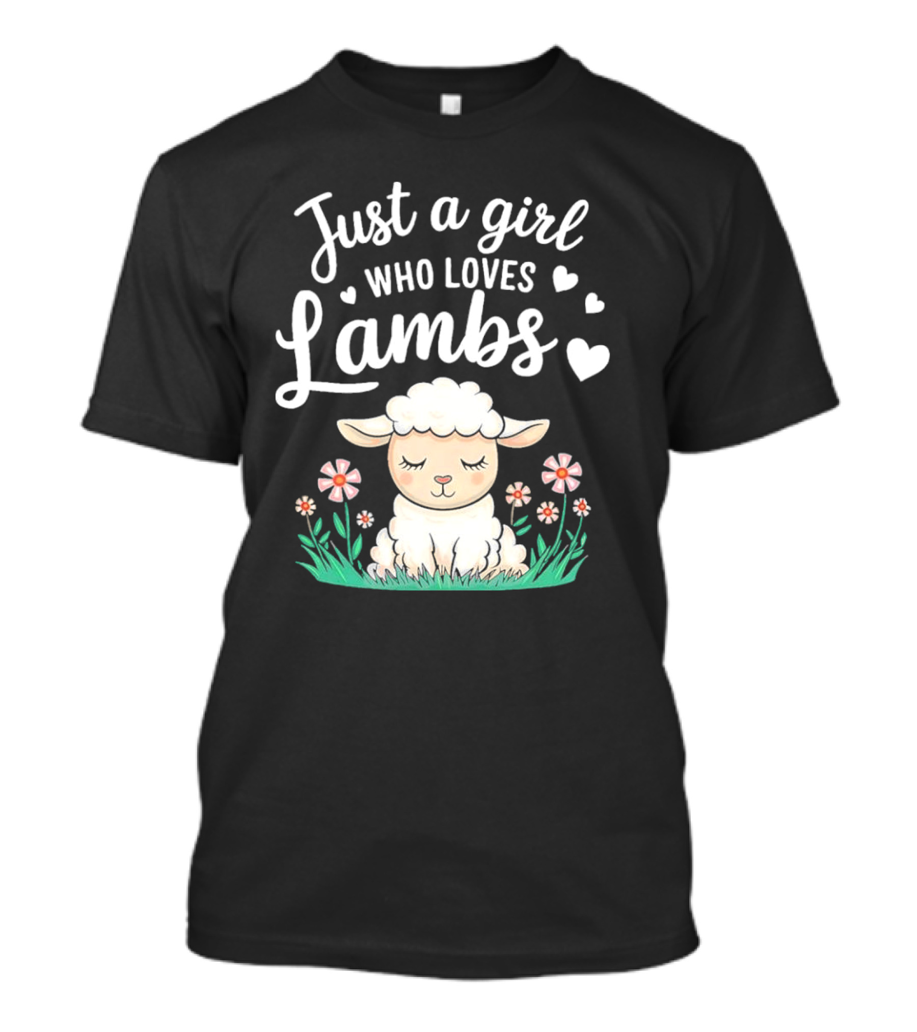 Just A Girl Who Loves Lambs Cute Animals Lover With Hearts And Flowers T-Shirt