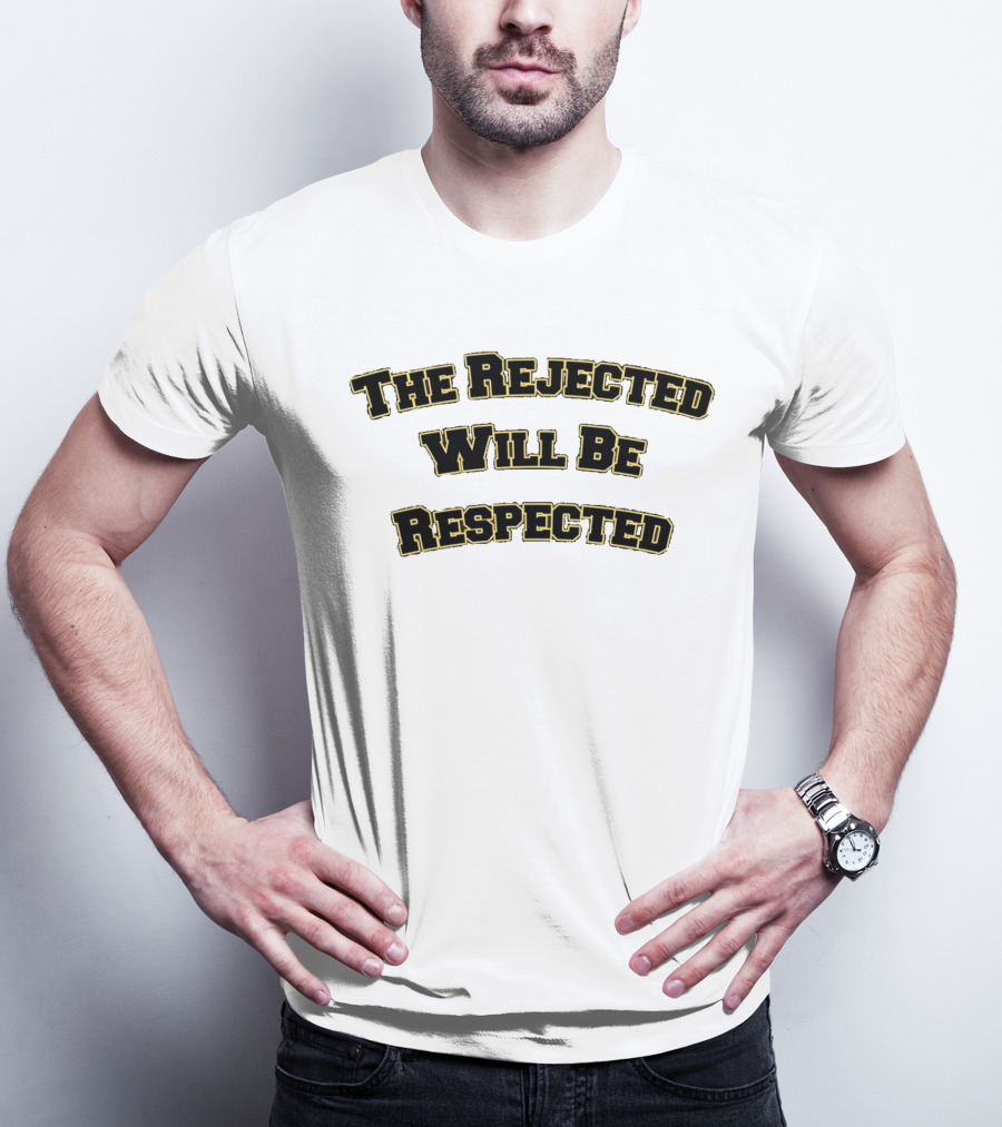 The Rejected Will Be Respected Bold Yellow Text Message T-Shirt