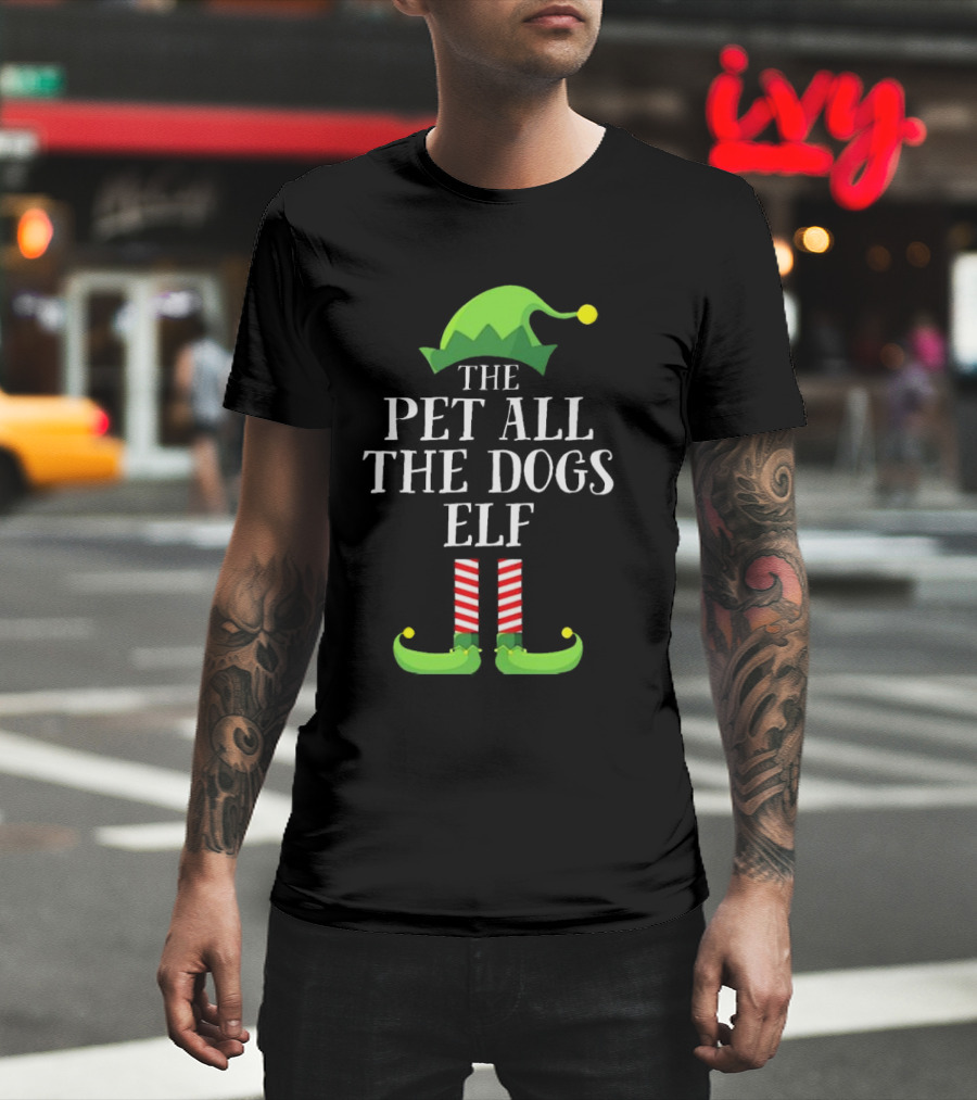 The Pet All The Dogs Elf Matching Family Group Christmas Pajama T-Shirt