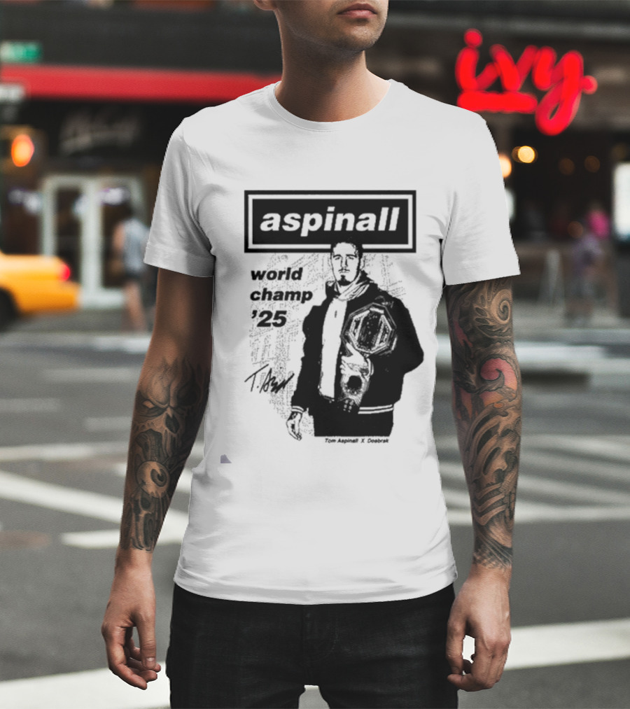 Aspinall World Champ ’25 Tomaspinal X Dosbark T-Shirt