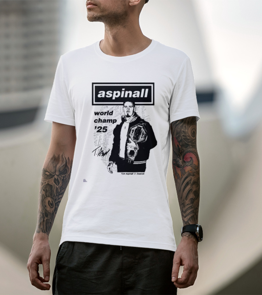 Aspinall World Champ ’25 Tomaspinal X Dosbark T-Shirt