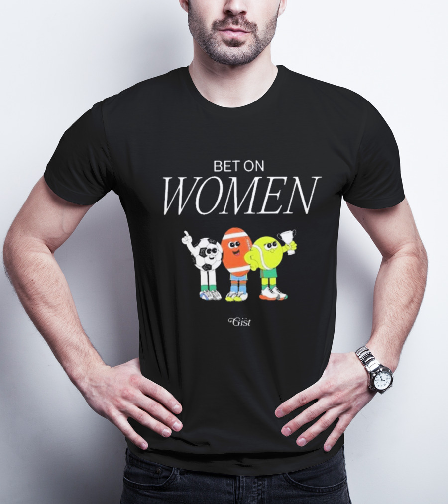 Bet On Women Soccer Football Tennis Gist T-Shirt