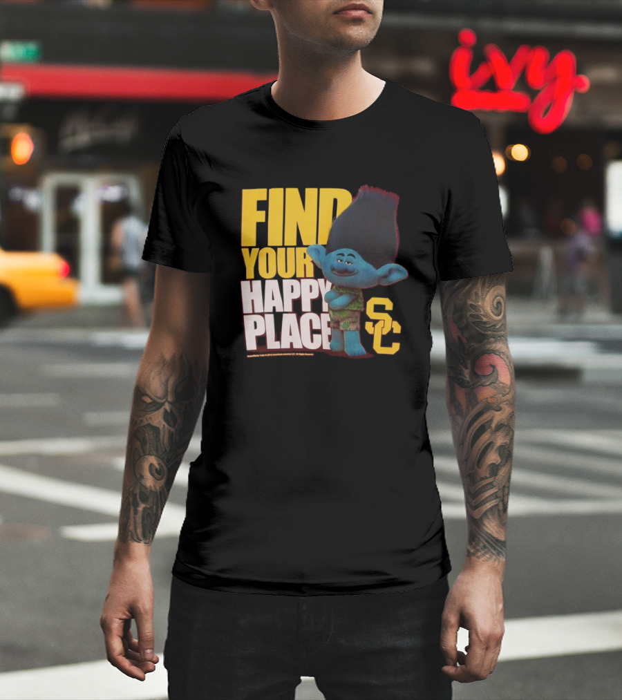 USC Trojans Find Your Happy Place SC Branch Trolls T-Shirt