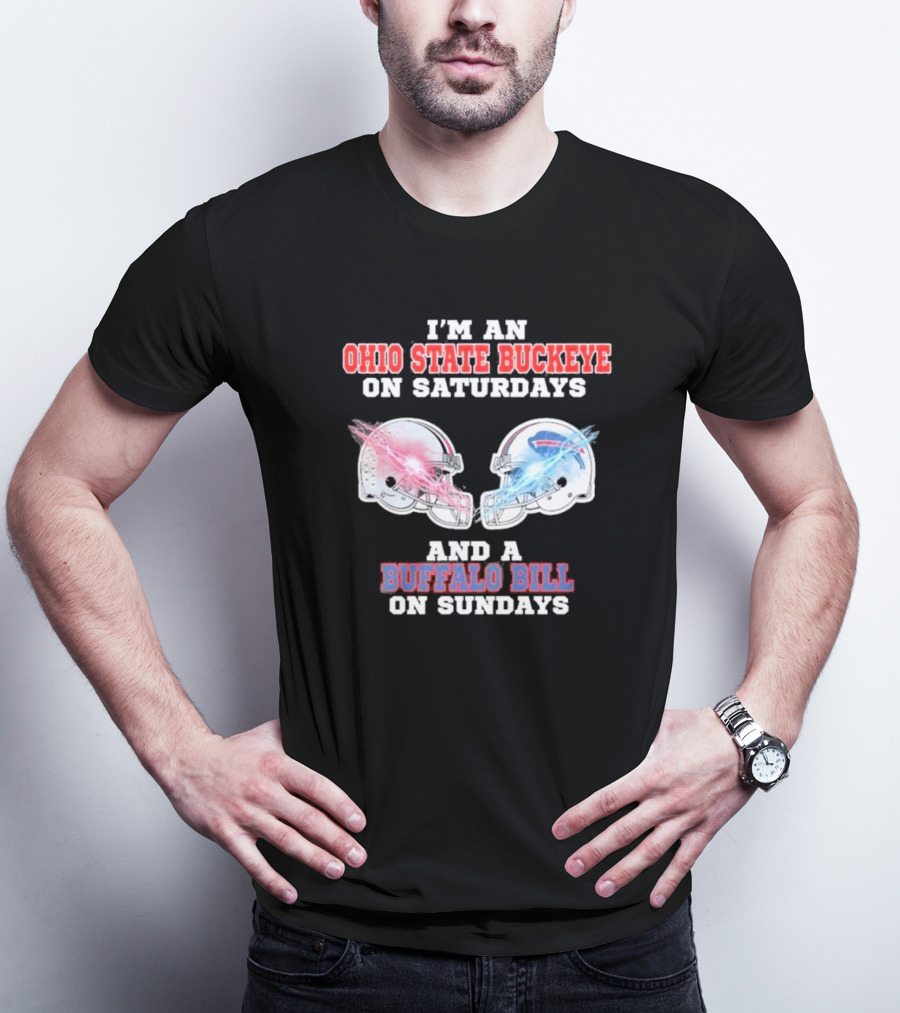 I'm An Ohio State Buckeye On Saturdays And A Buffalo Bill On Sundays Helmet T-Shirt