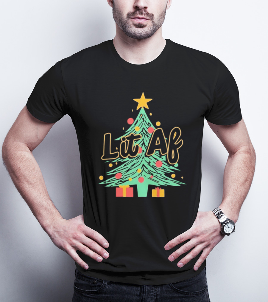 Lit AF Christmas Tree Star Ornaments Gifts T-Shirt