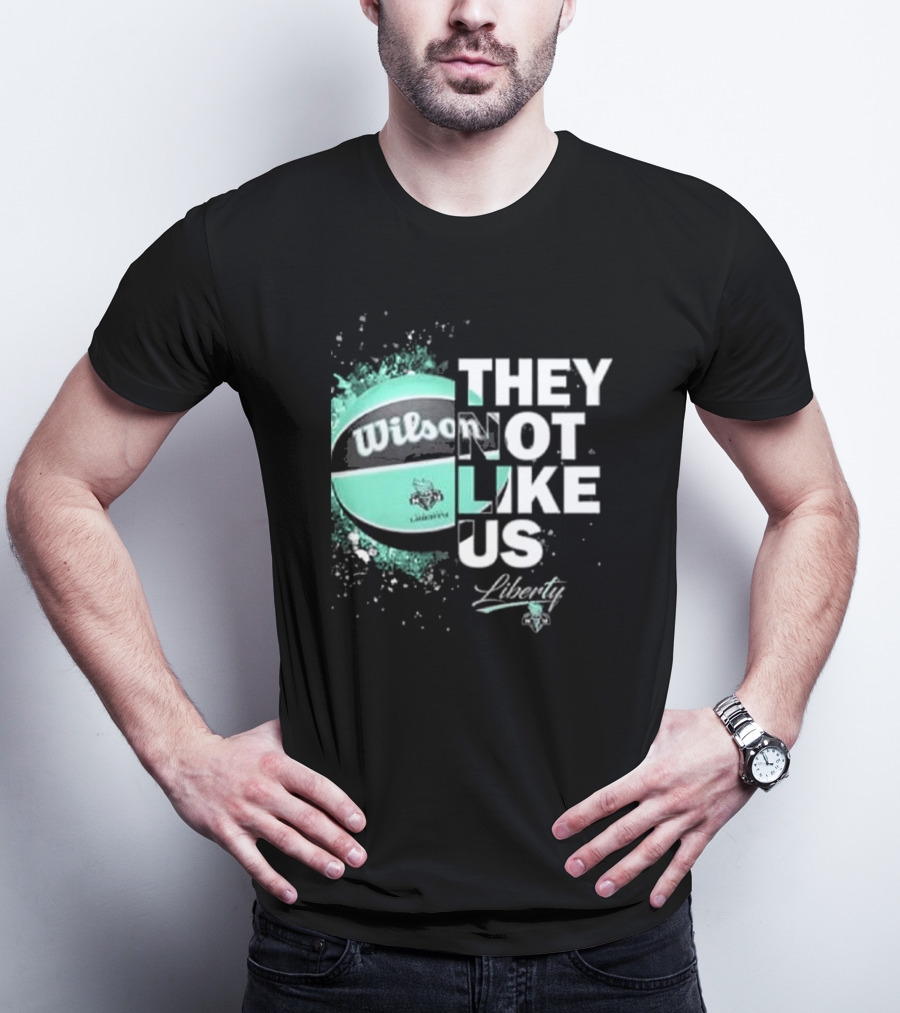New York Liberty They Not Like Us Wilson Basketball T-Shirt