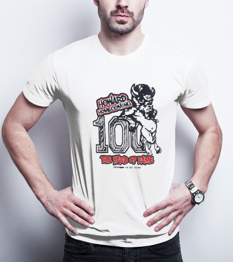 Howard Homecoming 100 The Yard Of Fame October 13-20 T-Shirt