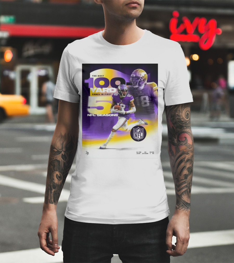 The Most 100 Yard Games In First 5 NFL Seasons Minnesota Vikings Justin Jefferson T-Shirt