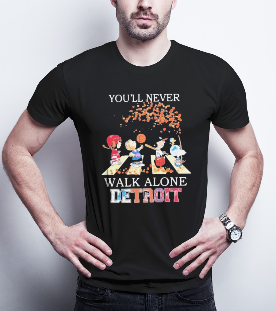 You'll Never Walk Alone Detroit Peanuts Characters Sports Team T-Shirt