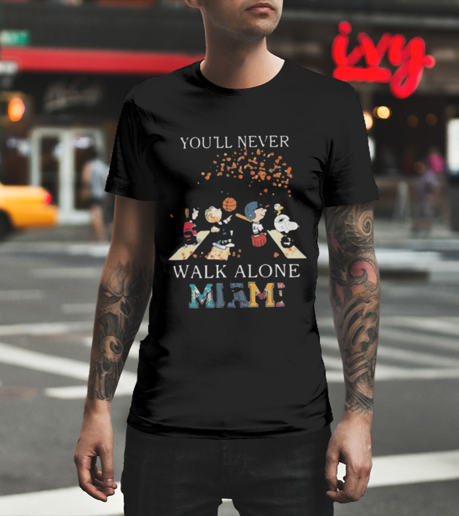 You'll Never Walk Alone Peanuts Miami Sports Team T-Shirt