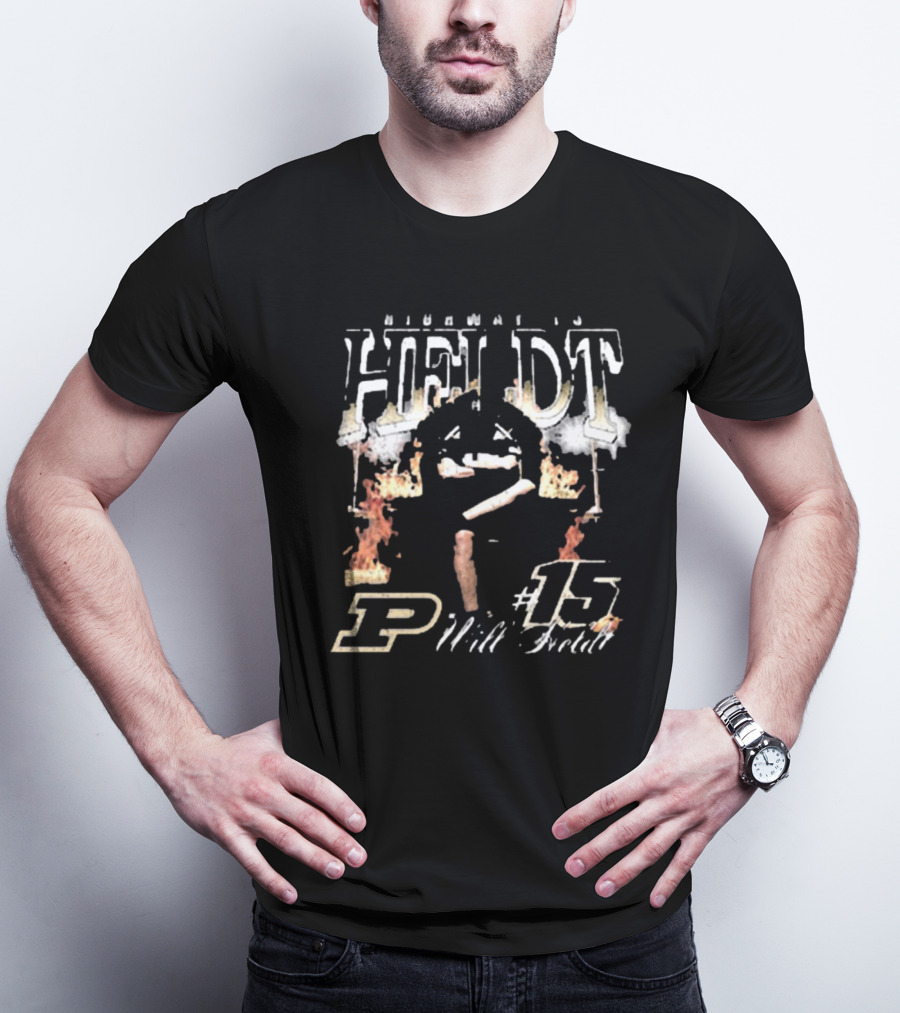 Highway To Heldt #15 Will Heldt Purdue Boilermakers T-Shirt