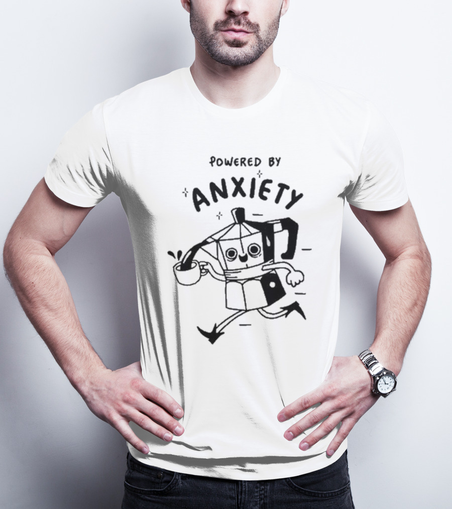 Powered By Anxiety Kazisvet Coffee Pot T-Shirt