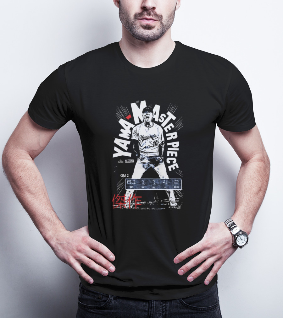 Yoshinobu Yamamoto Yama-Masterpiece GM 2 Clutch Performance 6.1 Innings 11 Strikeouts T-Shirt