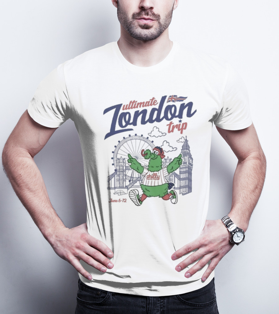Ultimate Philly London Trip June 6-12 T-Shirt