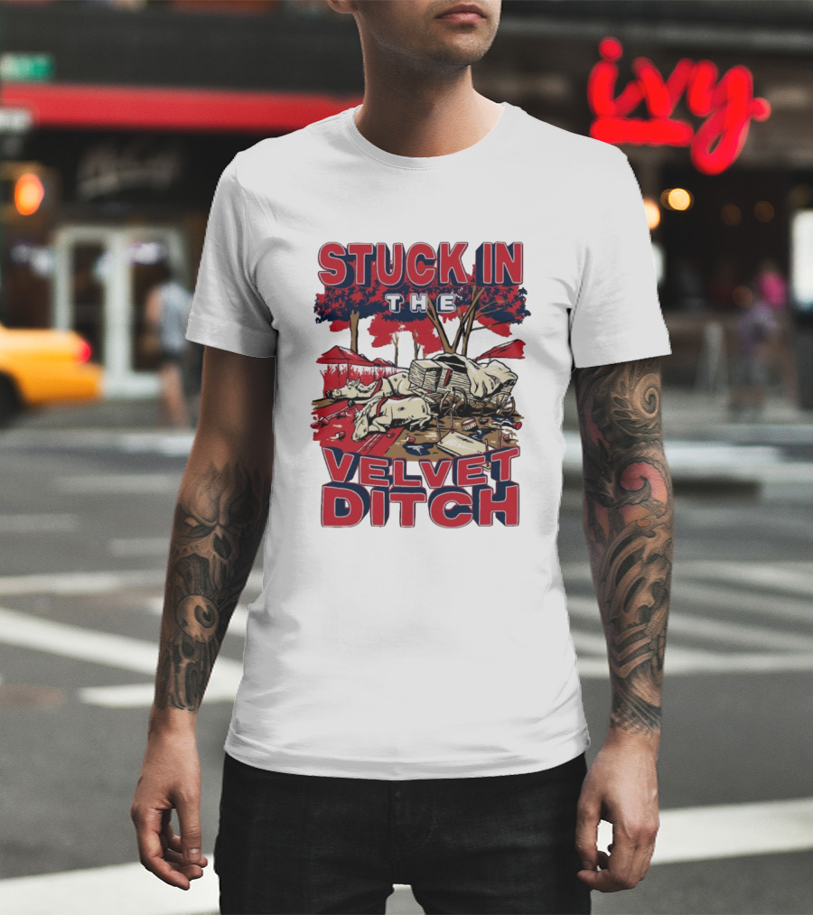 Stuck In The Velvet Ditch Ole Miss Rebels Wagon Red Blue Trees T-Shirt