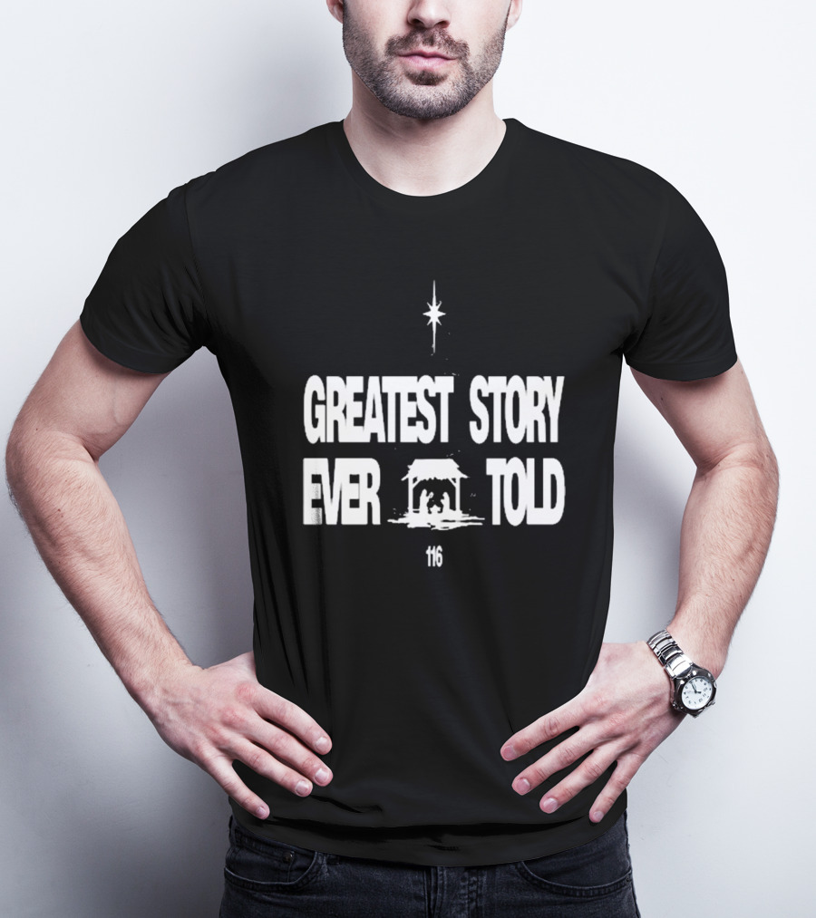 Lecrae Greatest Story Ever Told Star Nativity 116 T-Shirt