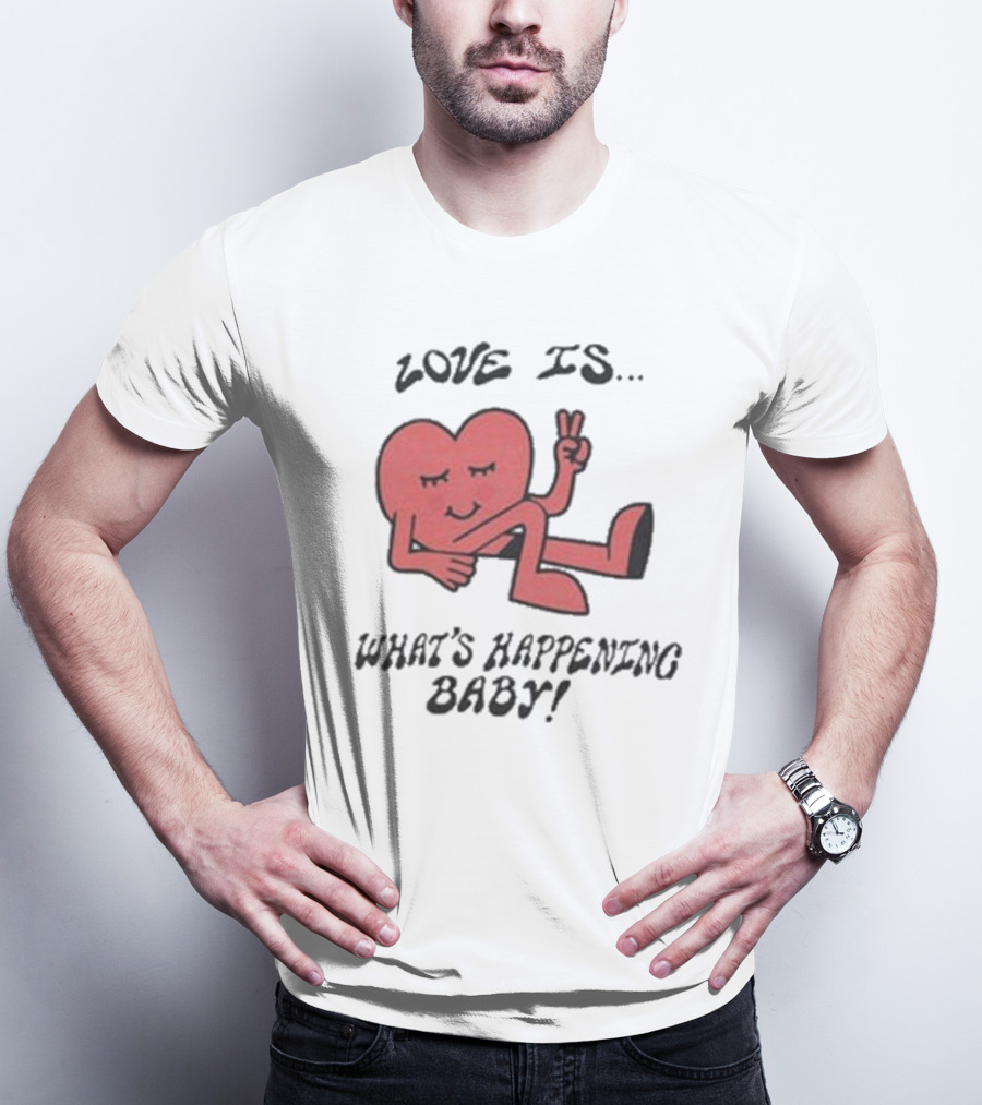 Love Is What's Happening Baby Heart Character T-Shirt