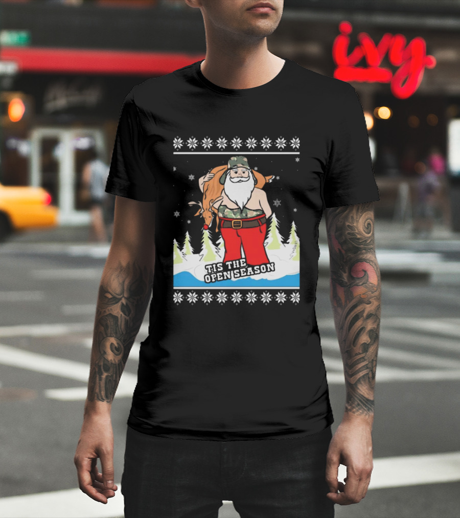 Hunting Santa Tis The Open Season Camouflage Ugly Christmas Sweaters T-Shirt