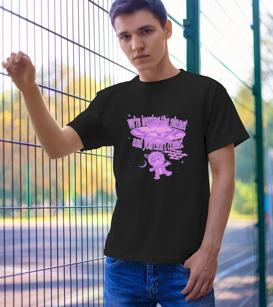 We're Leaving The Planet And You Can't Come UFO Cat Purple T-Shirt