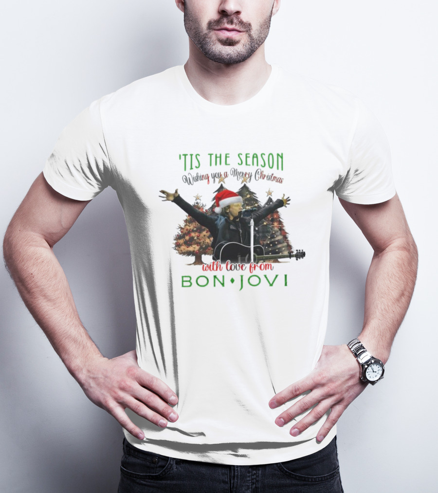 'Tis The Season Wishing You A Merry Christmas With Love From Bon Jovi T-Shirt