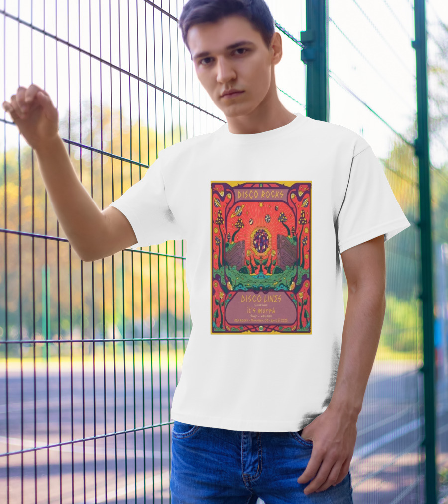 DISCO ROCKS DISCO LINES RED ROCKS MORRISON CO APRIL 5 2025 FEATURING SPECIAL GUEST KYLE MURPHY T-Shirt