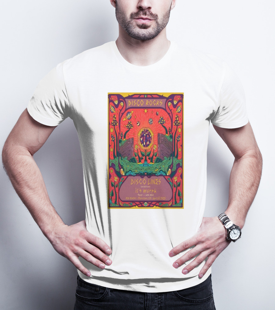 DISCO ROCKS DISCO LINES RED ROCKS MORRISON CO APRIL 5 2025 FEATURING SPECIAL GUEST KYLE MURPHY T-Shirt