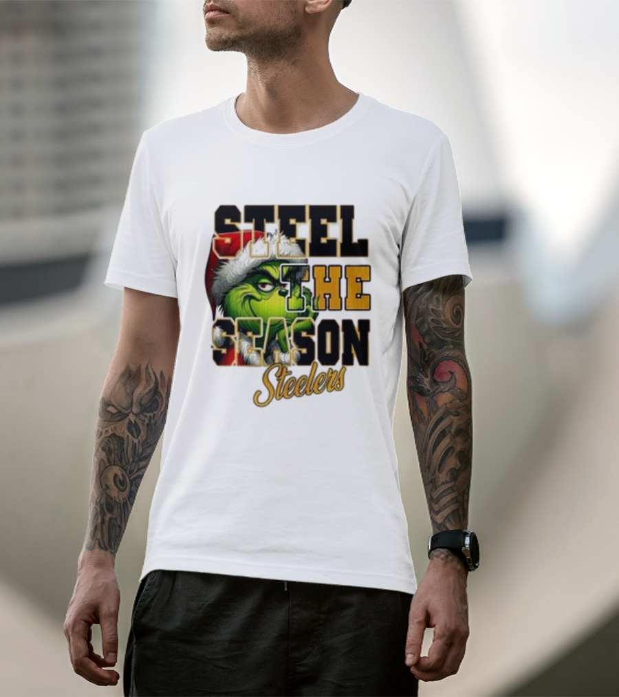 Steel The Season The Grinch Pittsburgh Steelers Merry Christmas T-Shirt