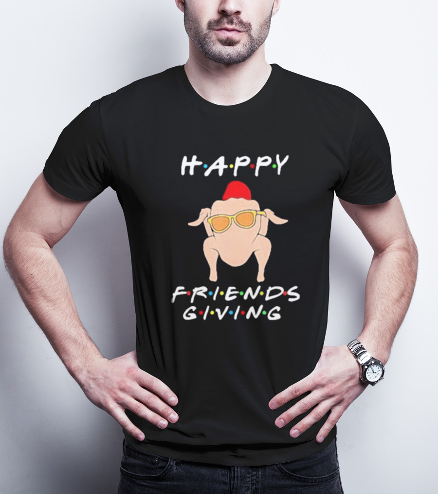 Happy Friendsgiving Turkey With Sunglasses Thanksgiving Holiday Fun T-Shirt