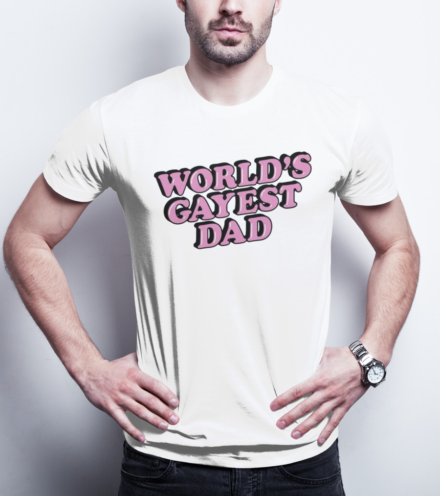 World’s Gayest Dad Bold Pink Letters With Black Outline T-Shirt